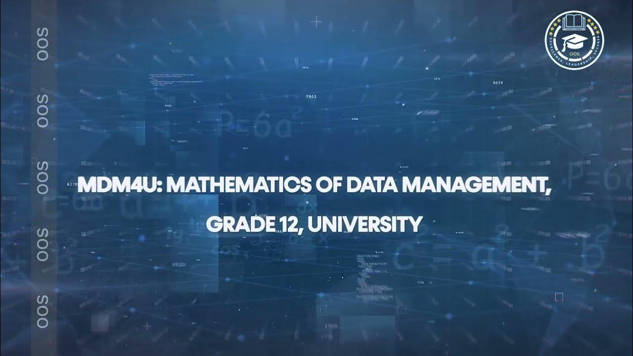MDM4U - Mathematics of Data Management - Grade 12 - YouTube