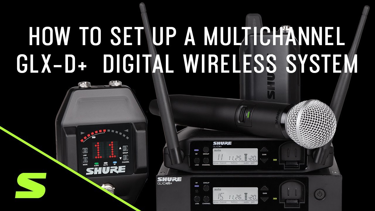 How To Set Up A Multichannel GLX-D+ Digital Wireless System - YouTube