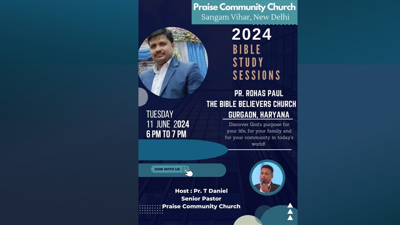 Praise Community Church (Bible Study Sessions) - Pastor Rohas Paul ...