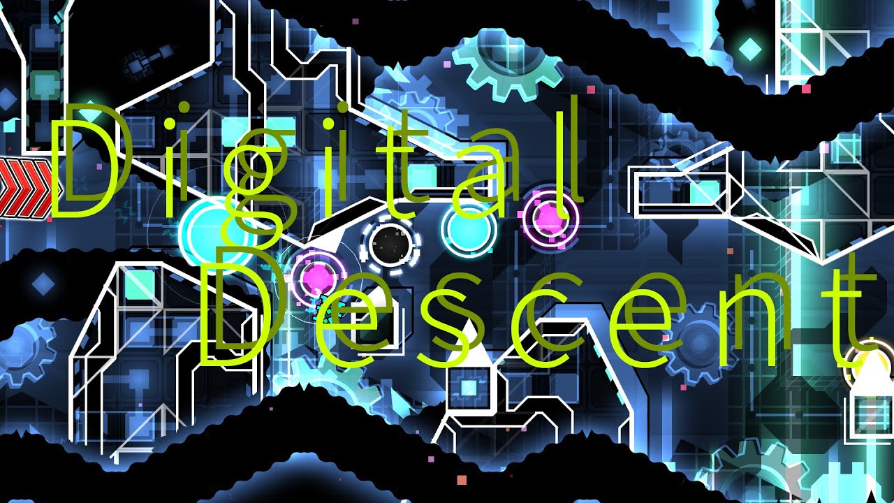 [GD] (New Hardest) Digital Descent 100% {No CBF} - YouTube