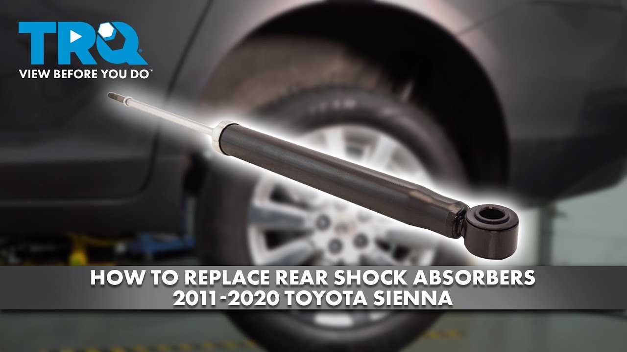 How to Replace Rear Shock Absorbers 2011-2020 Toyota Sienna - YouTube