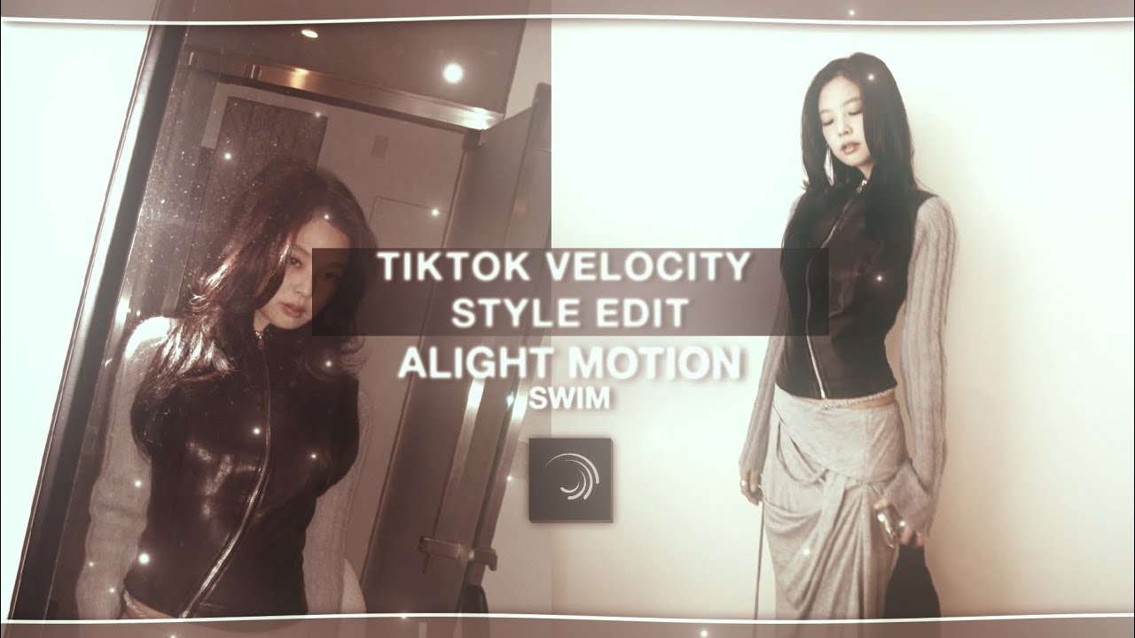 "SWIM" TikTok Velocity Style Edit - Alight Motion (+preset) - YouTube