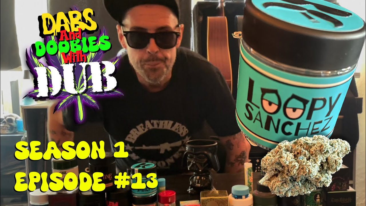S: 1, Episode #13. Loopy Sanchez, Jack Herer. - YouTube