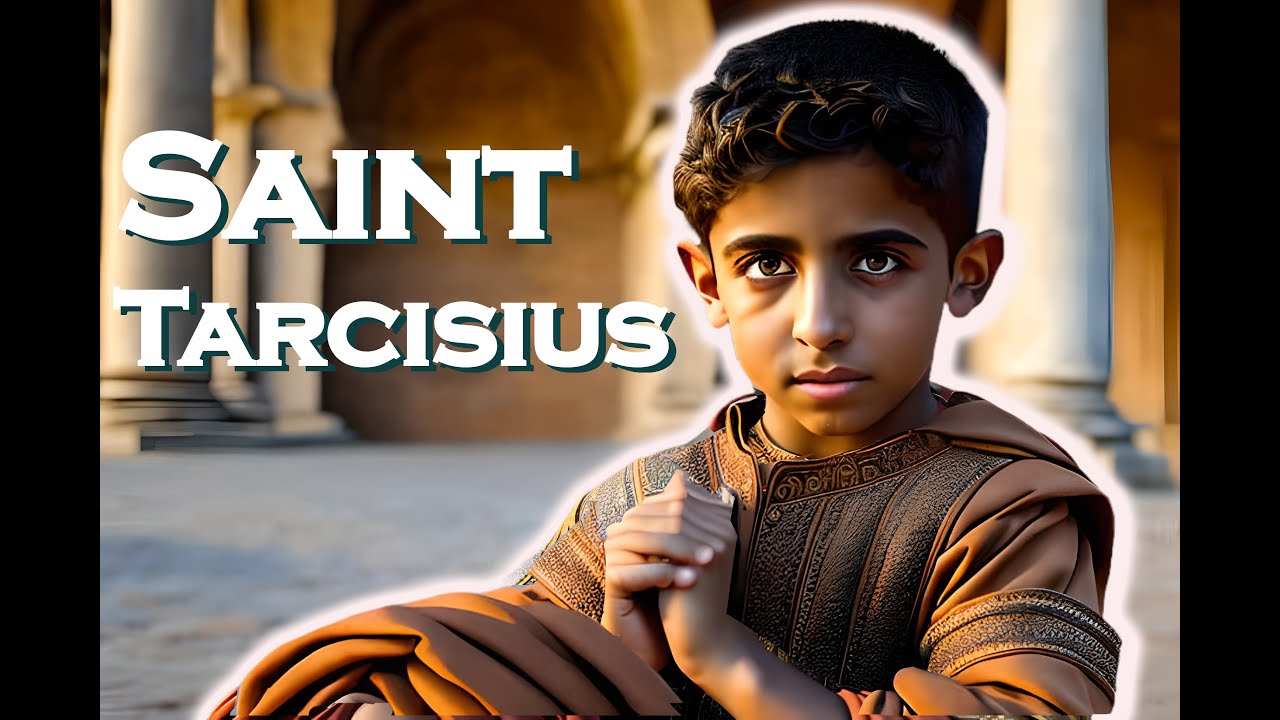 Meet SAINT TARCISIUS (Patron Saint of First Communicants and Altar ...