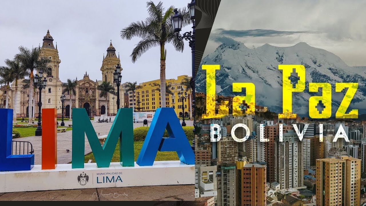 LIMA (PERU) VS LA PAZ (BOLIVIA) - YouTube