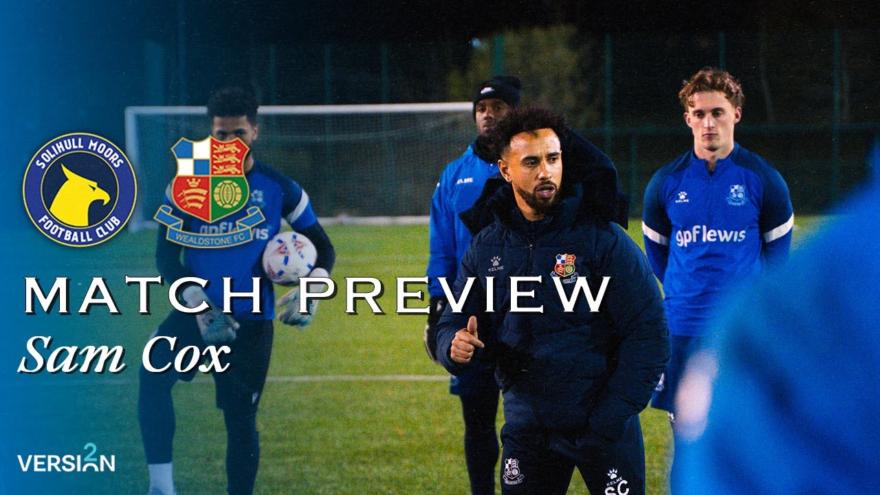 Match Preview | Sam Cox looks ahead to Solihull Moors on Saturday - YouTube