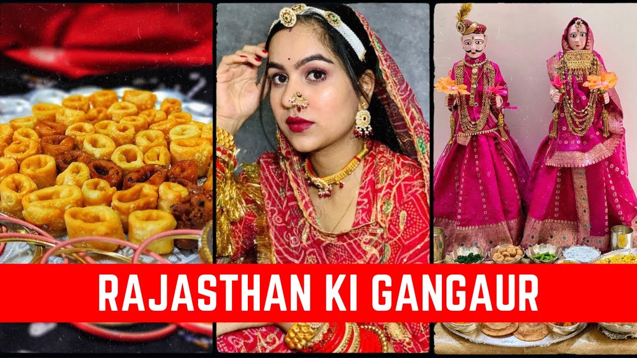 गणगौर - Beautiful Culture of Rajasthan | क्यों मनाया जाता है गणगौर ...