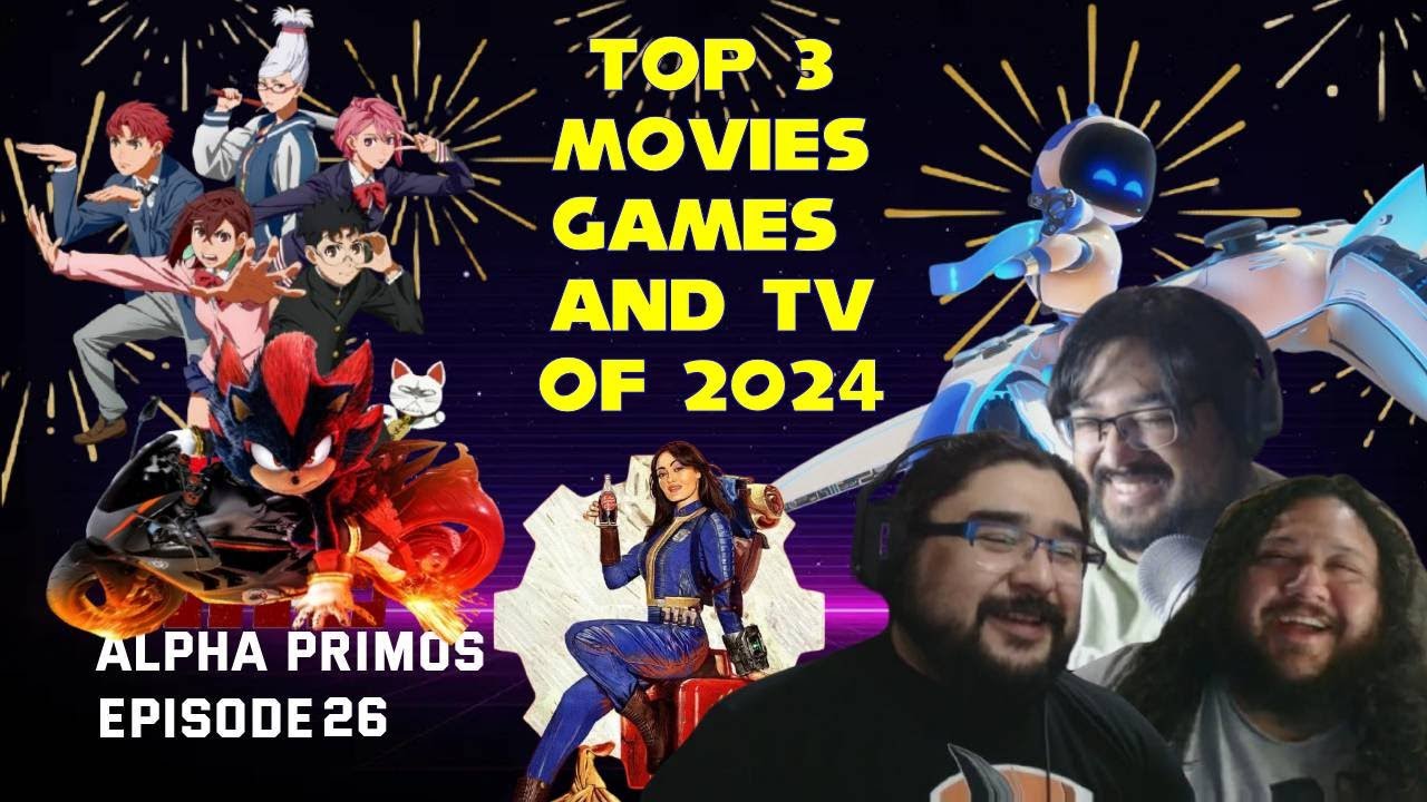 Best Movies, Games & TV of 2024 - Alpha Primos Episode 26 - YouTube