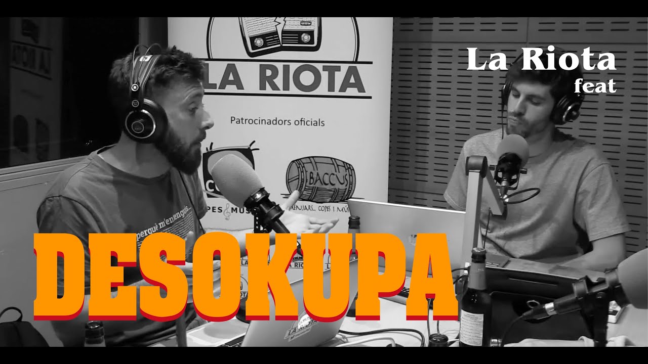 LA RIOTA feat Desokupa - YouTube