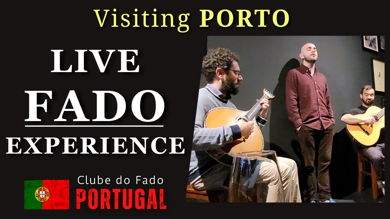 FADO EXPERIENCE LIVE in PORTO - PORTUGAL - Traditional Portuguese Music ...
