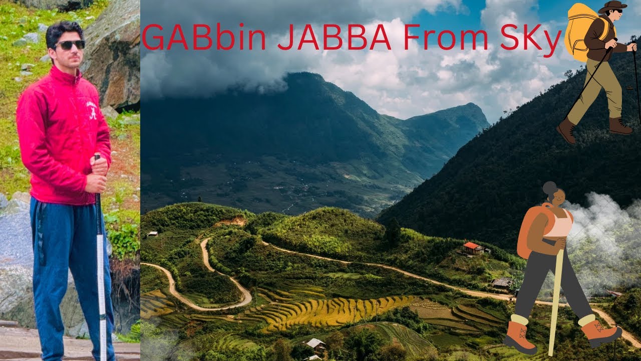 Gabbin Jabba one of the beautiful spot of world tourism. Its view from ...