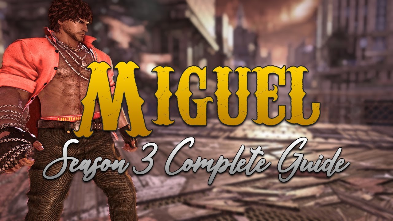 MIGUEL: COMPLETE GUIDE (SEASON 3) - YouTube