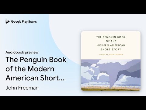 The Penguin Book of the Modern American Short… by John Freeman · Audiobook preview