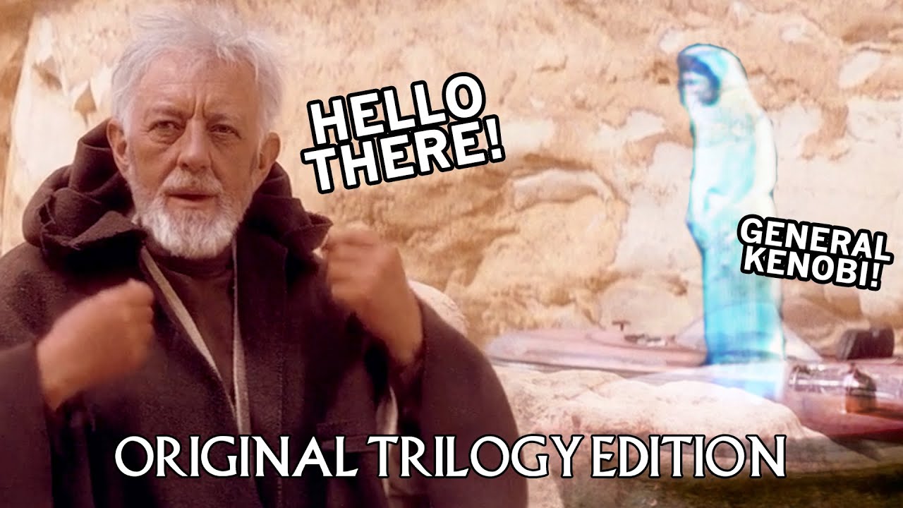 Hello There/General Kenobi || Original Trilogy Edition - YouTube