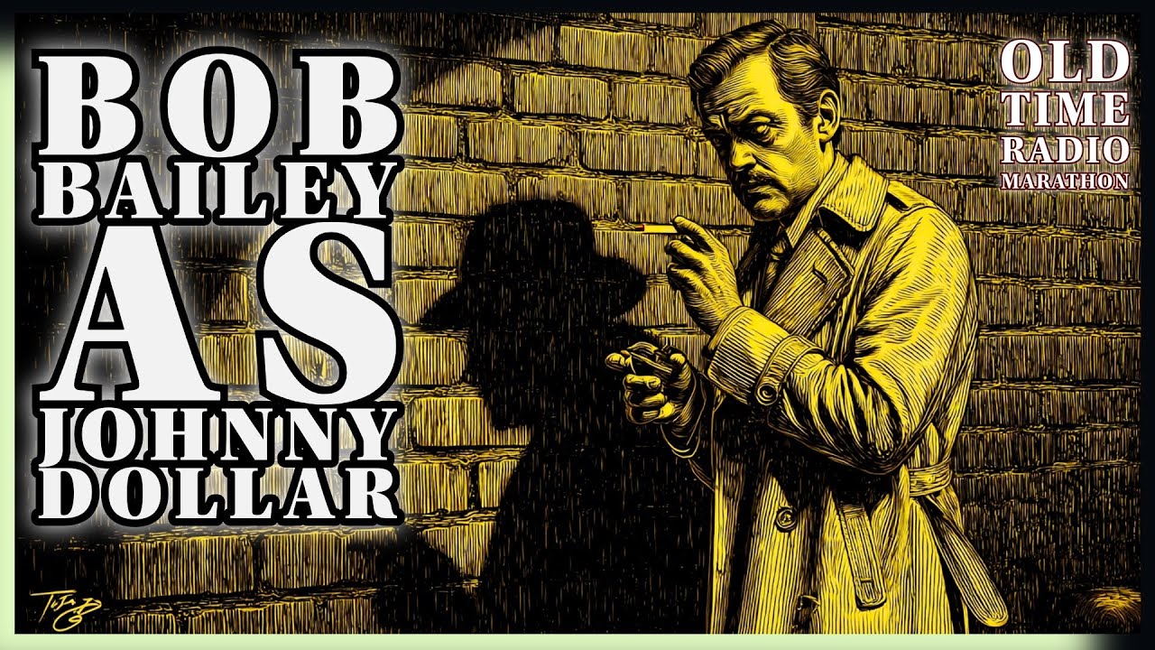 Old Time Radio Compilation: Yours Truly Johnny Dollar Starrin Bob ...