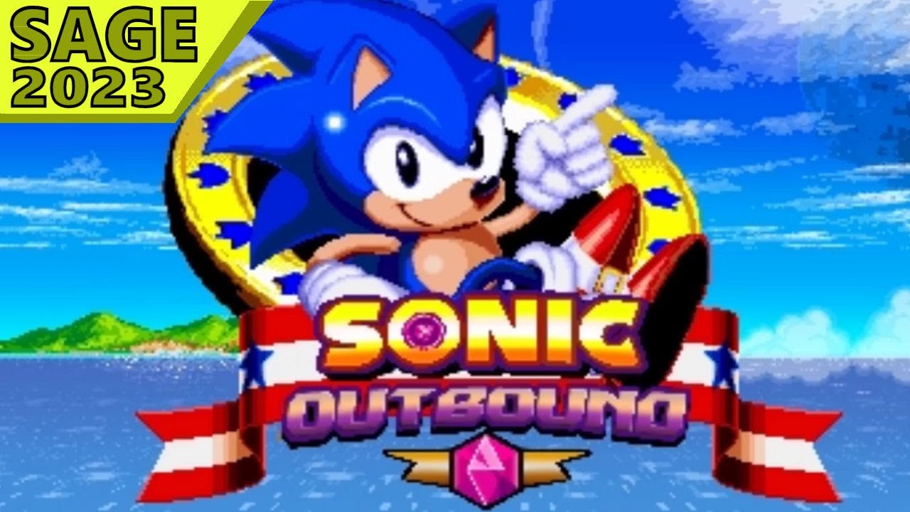 SONIC FAN GAME Sonic Outbound Updated Gameplay SAGE2023 - YouTube