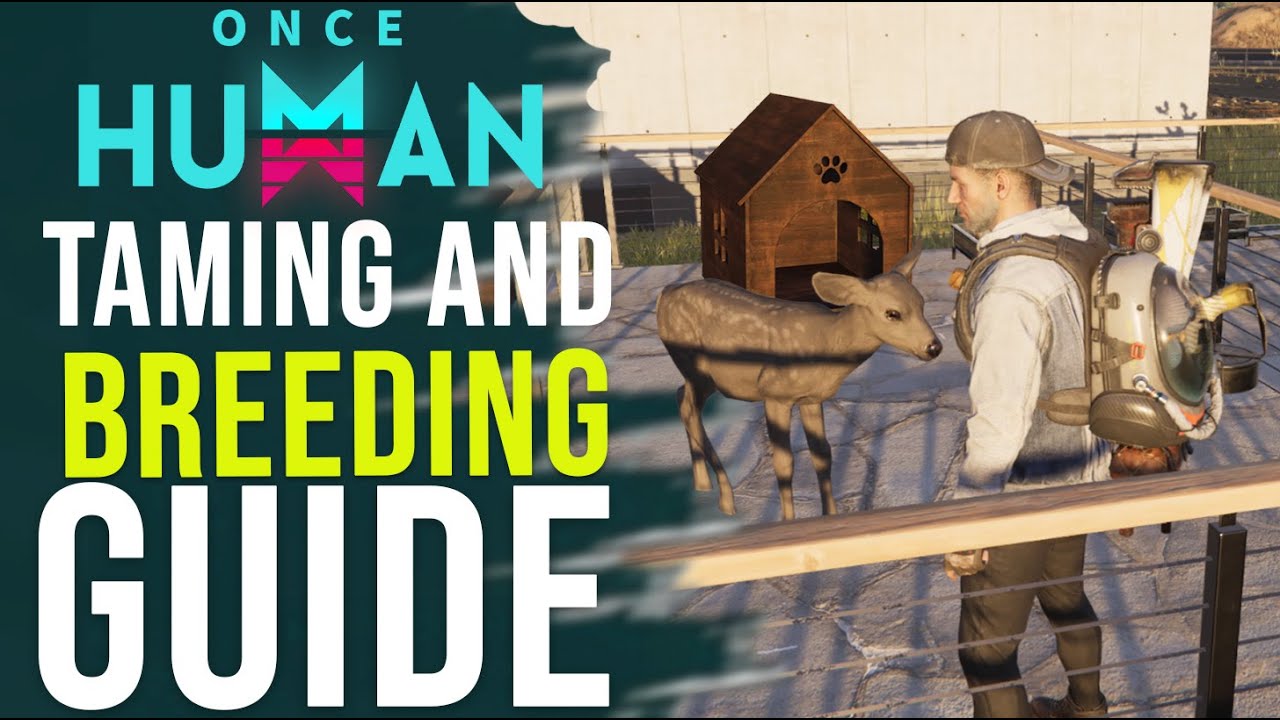 Taming and breeding guide GET READY FOR THE WAY OF WINTER ONCE HUMAN ...