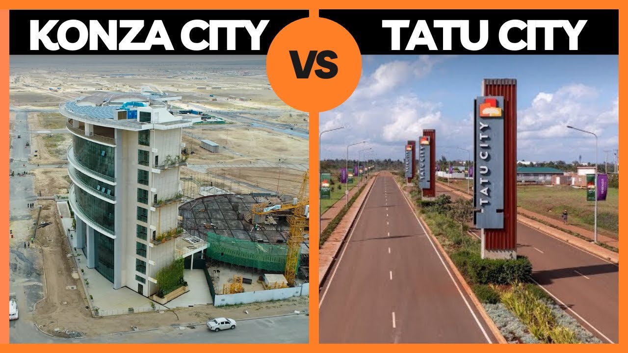 KONZA City vs TATU City: Similarities and Differences - YouTube