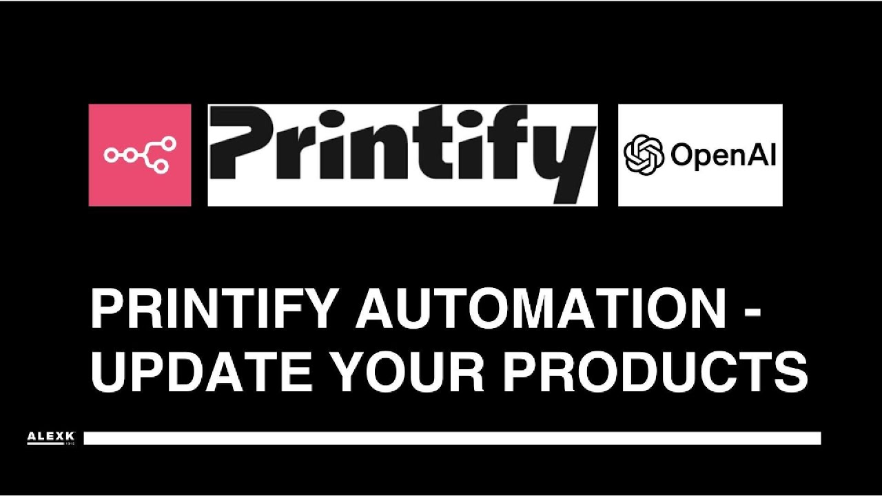 Printify Automation: Effortless Product Updates with #AI and #n8n - YouTube