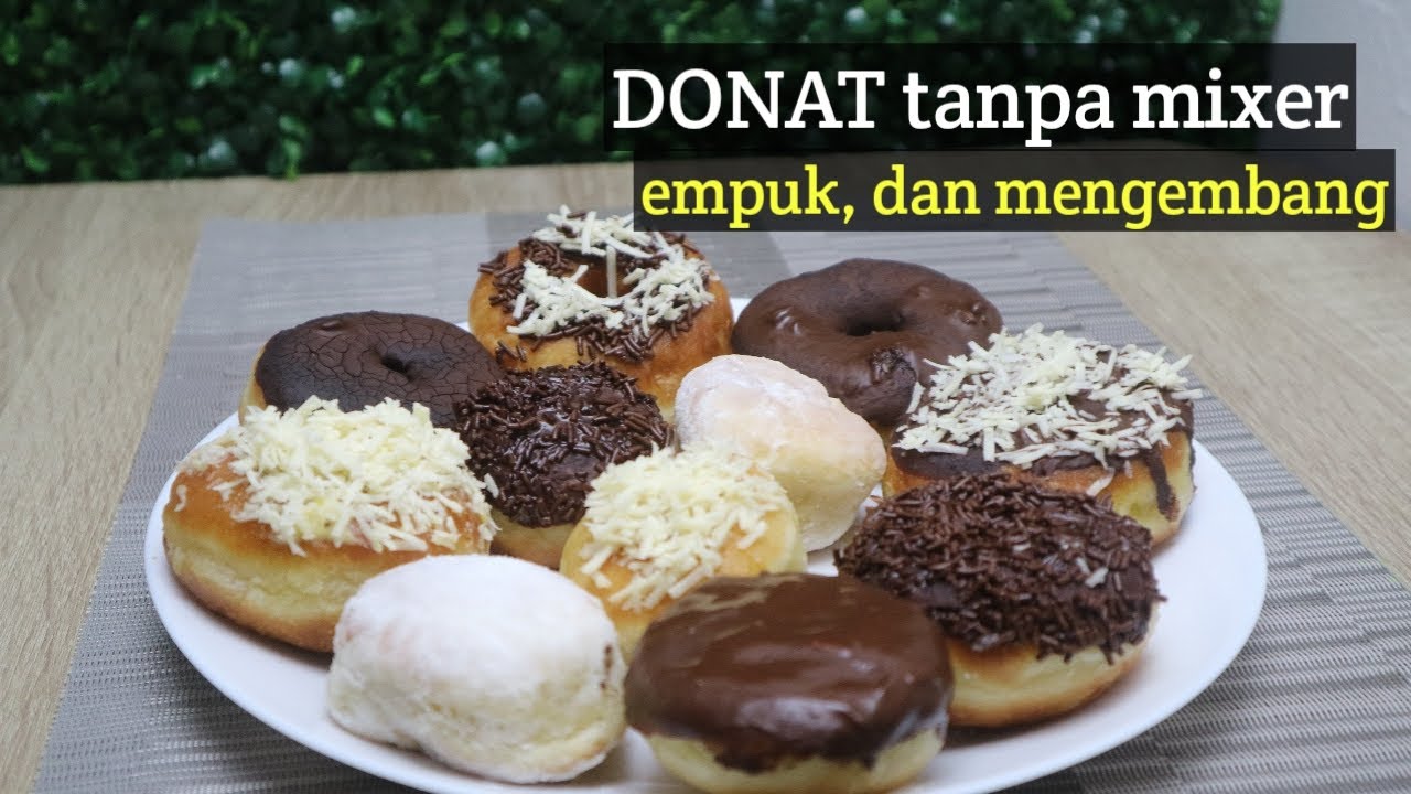 RESEP DONAT RUMAHAN - SIMPLE BANGET - YouTube