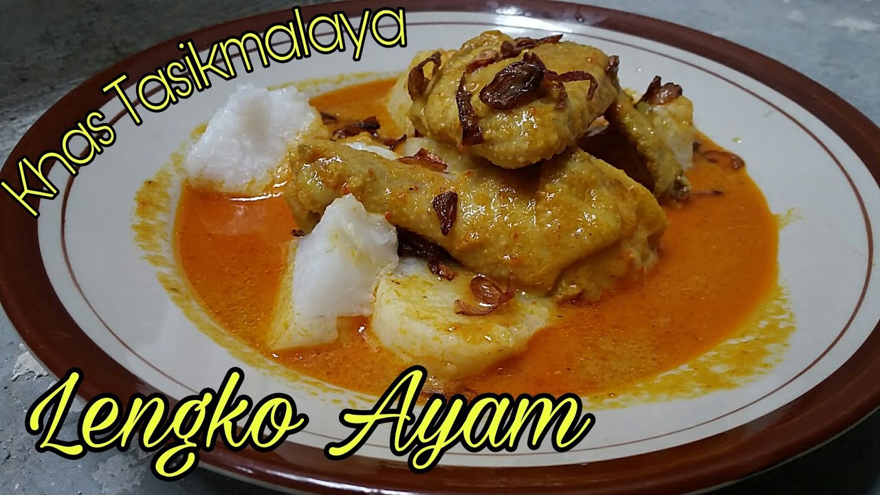 Lengko Ayam ( Khas Tasikmalaya ) •44 - YouTube