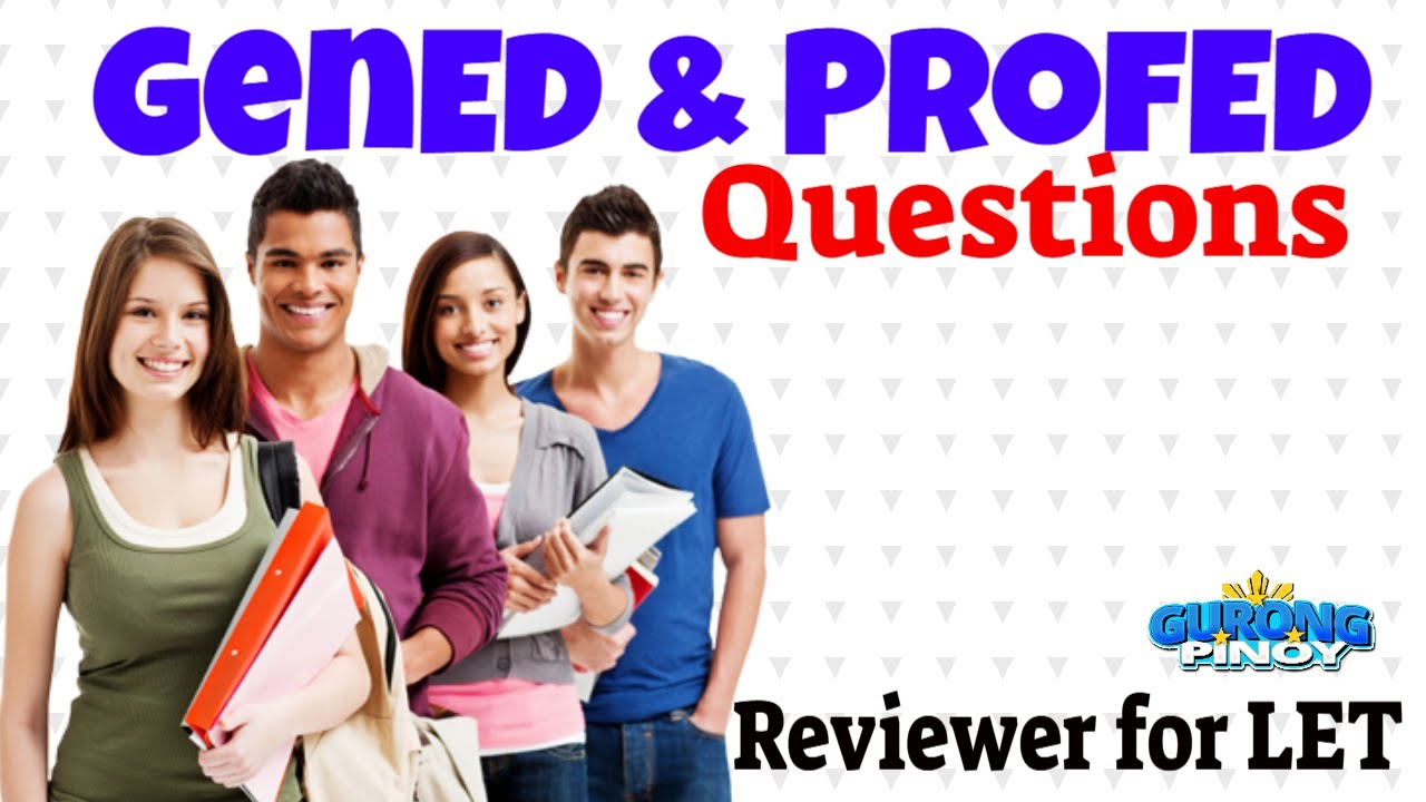GenEd and ProfEd Questions Reviewer for LET (Oct 31) - YouTube