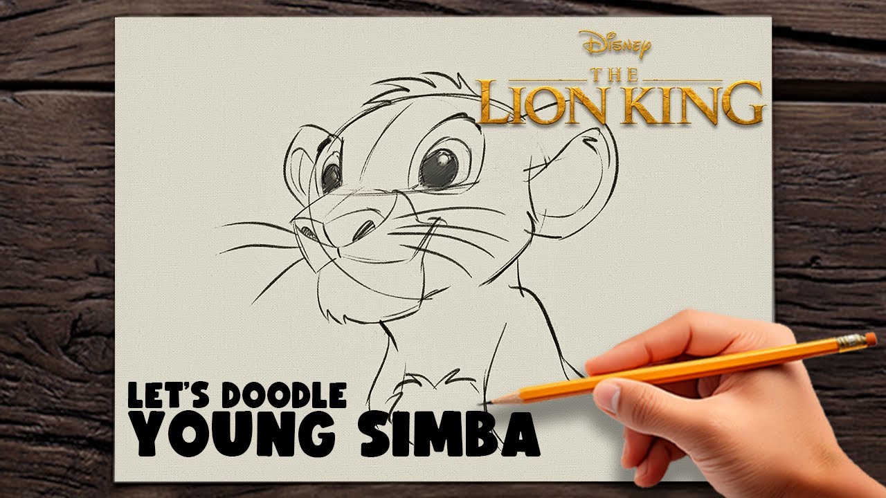 LET'S DOODLE - YOUNG SIMBA (DRAW LIKE A DISNEY ANIMATOR, EASY!) # ...