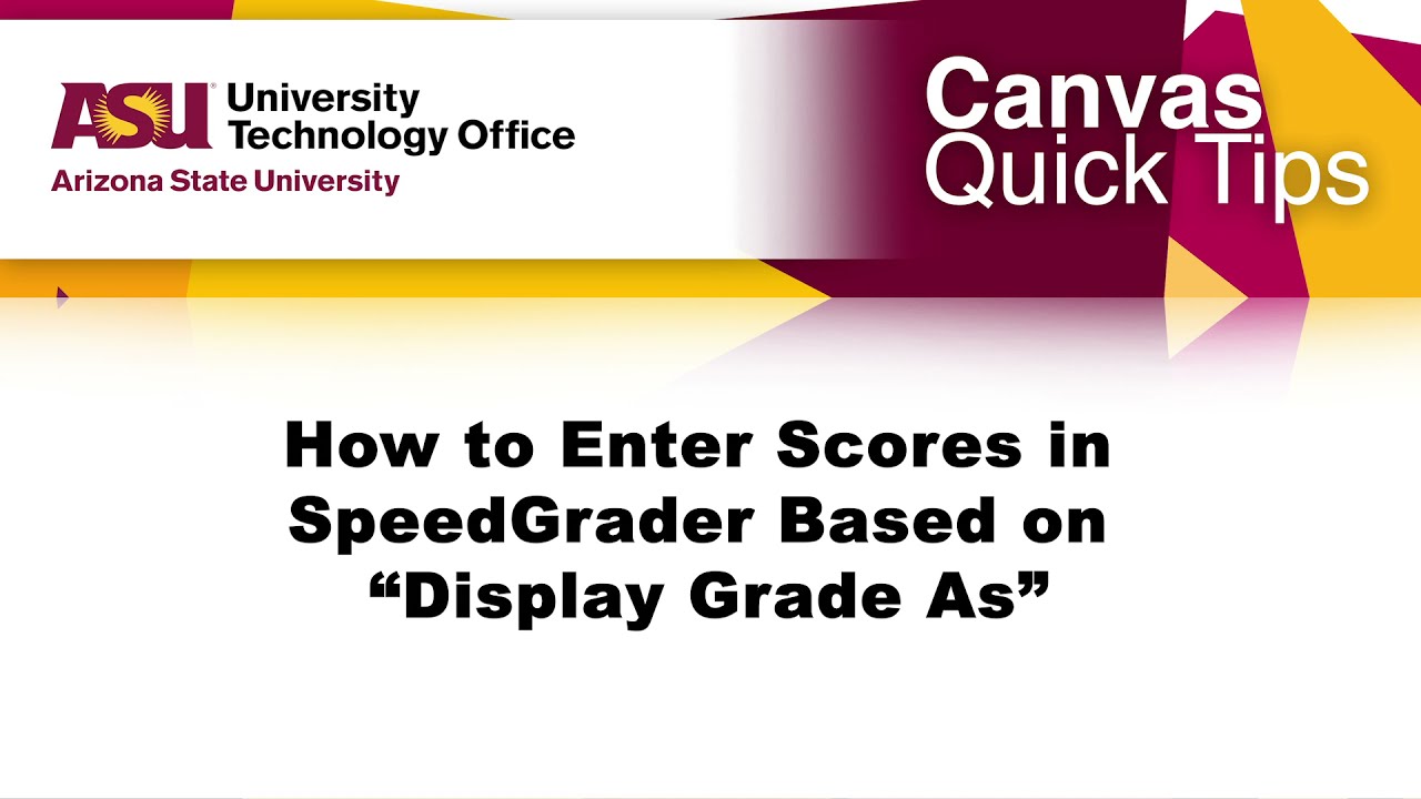 How To Enter Scores In SpeedGrader Based On Display Grade As YouTube How To Enter Scores In SpeedGrader Based On Display Grade As YouTube