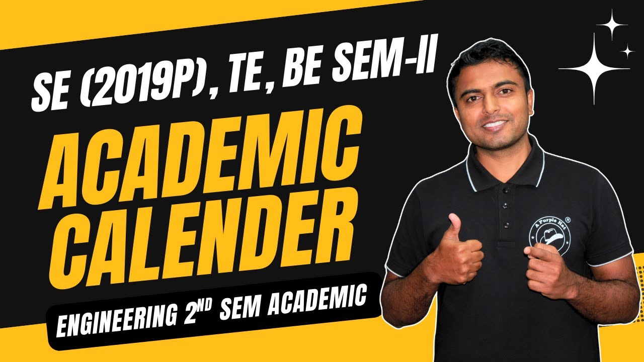 SE (2019P), TE, BE | Sem-II, Academic Calender | Engineering 2nd Sem ...