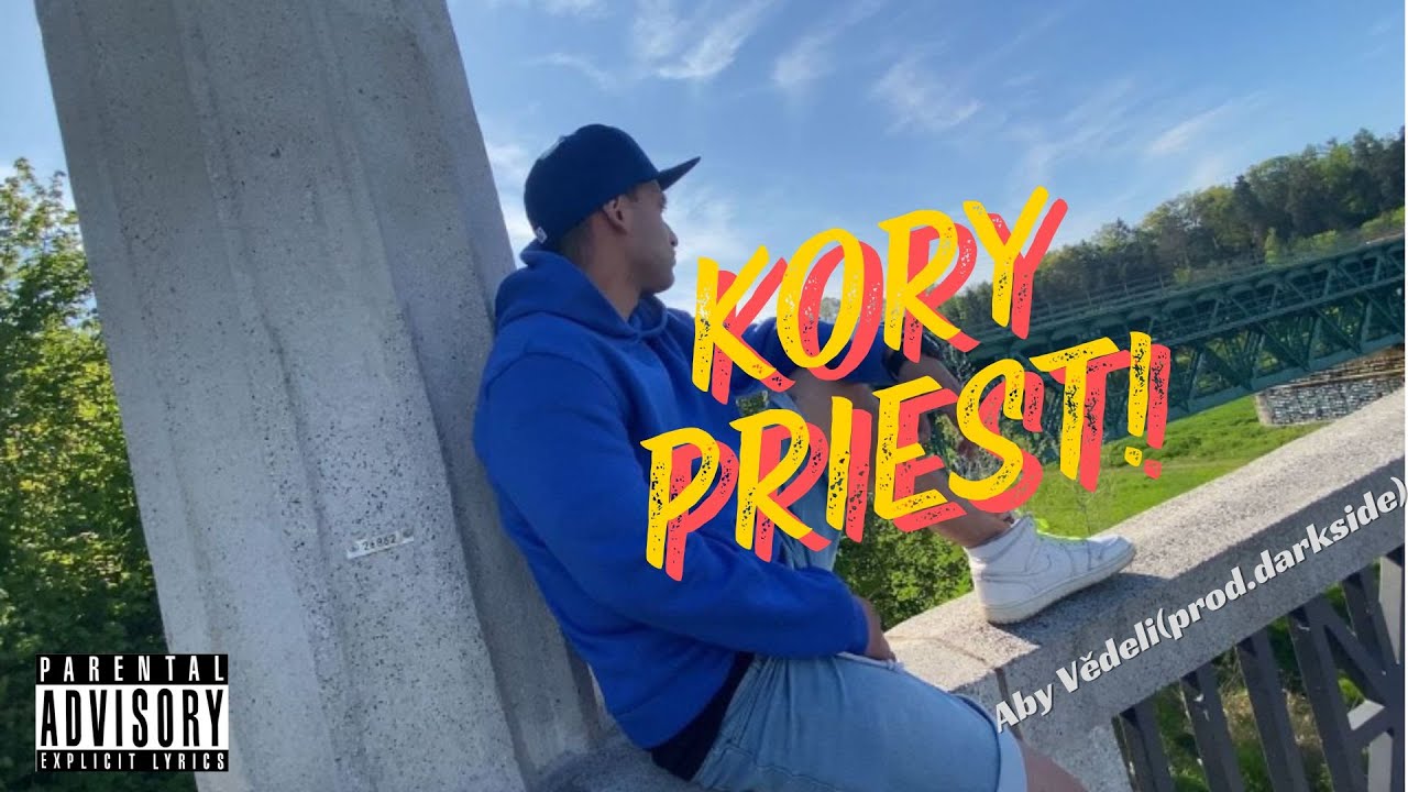 Kory Priest - Aby Věděli (prod.darkside) OFFICIAL VIDEO - YouTube