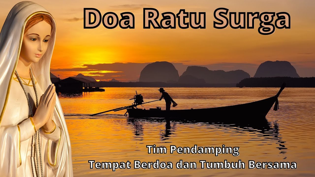 Doa Ratu Surga Katolik Jam 6 Pagi | Jumat 26 Mei 2023 - YouTube