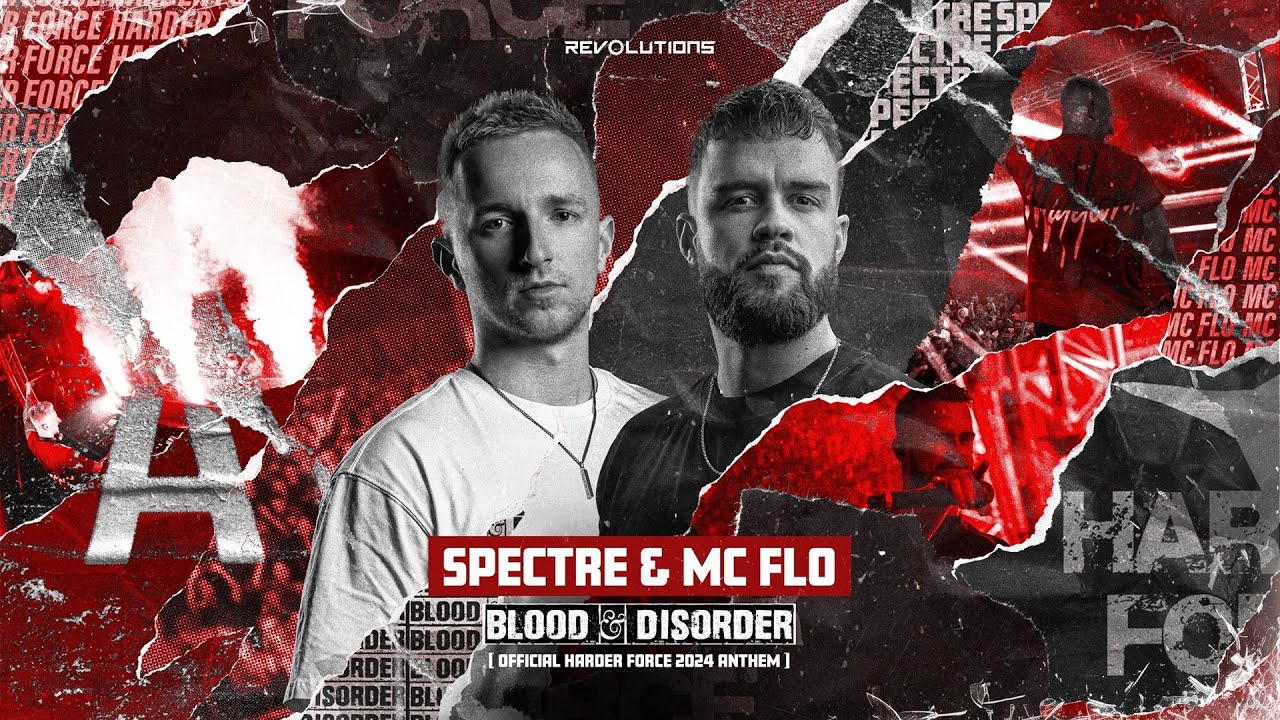 Spectre & MC Flo - Blood & Disorder (Official Harder Force 2024 Anthem ...