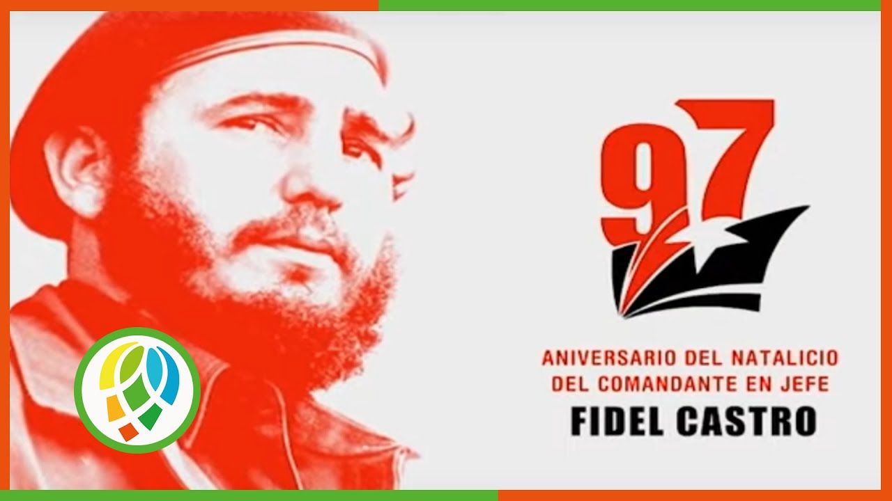 97 Aniversario Fidel Castro: Comparecencia de Fidel en tv por los ...