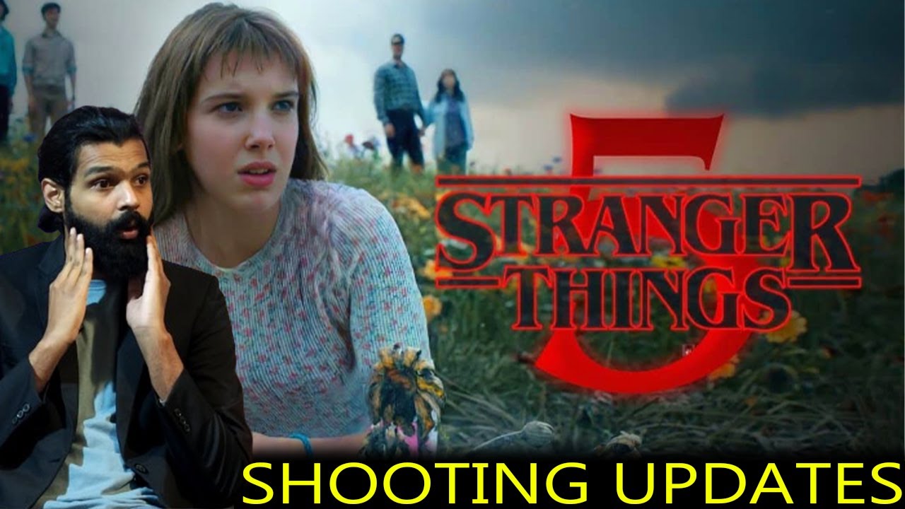 Stranger Things Season 5 Updates | Stranger Things Season 5 Release ...