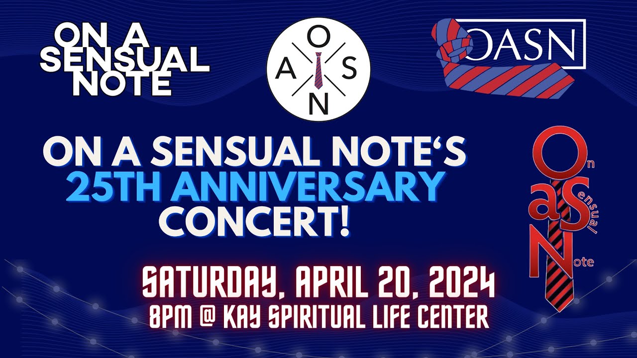 On A Sensual Note's 25th Anniversary Concert - YouTube