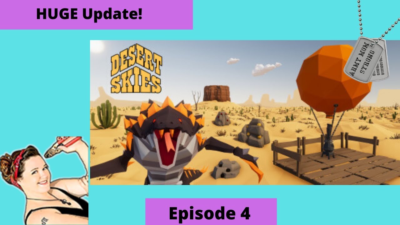 Desert Skies Gameplay "Propeller & Map Update!" Season 3 - Episode 4 ...