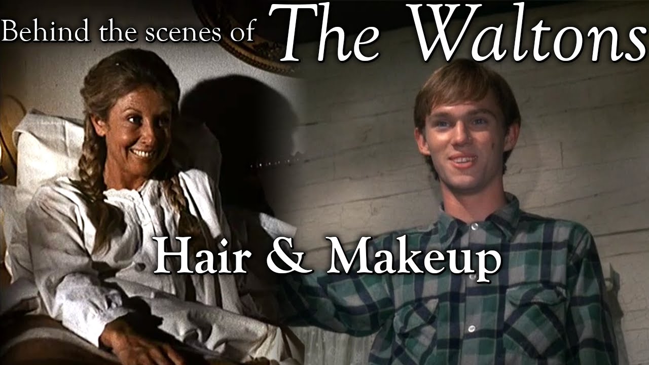 The Waltons - Hair & Makeup - behind the scenes with Judy Norton - YouTube