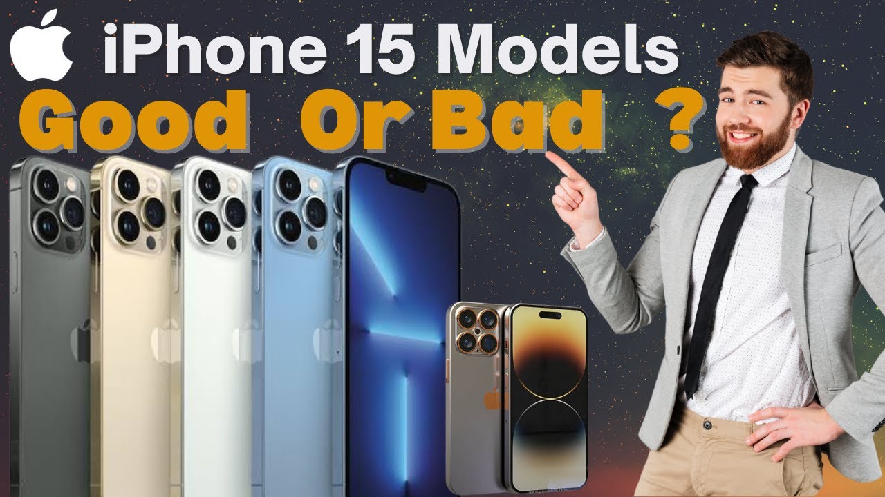 Everything GOOD OR BAD about the iPhone 15 models // iPhone 15 New ...