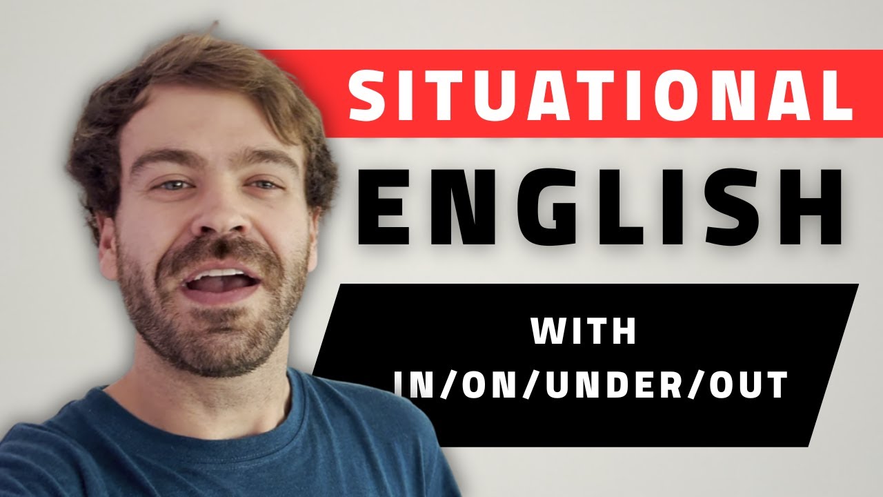 IN, ON, UNDER, OUT: English Phrases Explained - YouTube