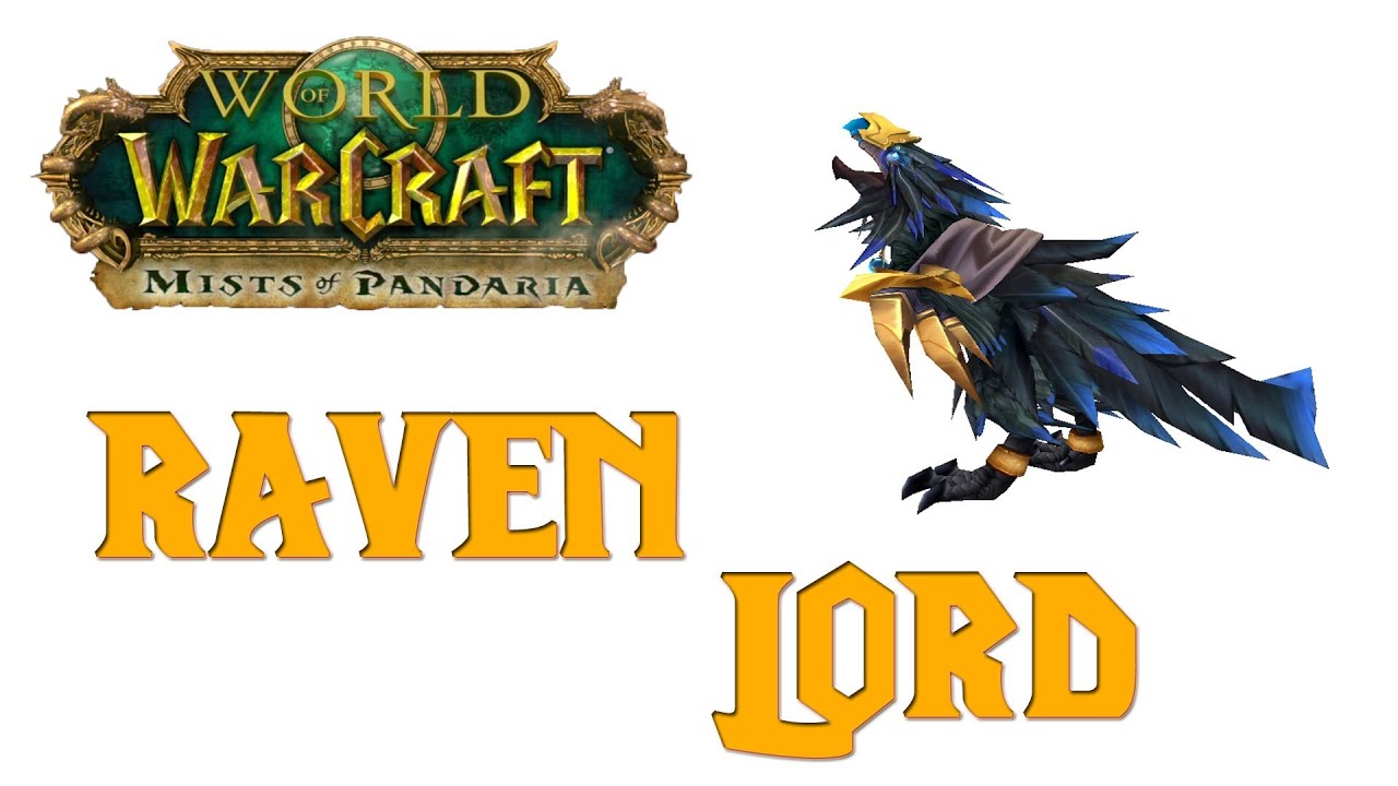 World of Warcraft Mount Guide - Raven Lord - YouTube