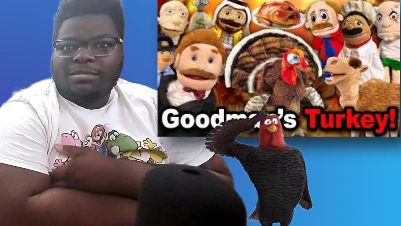 SML Movie: Goodman's Turkey! REACTION! - YouTube