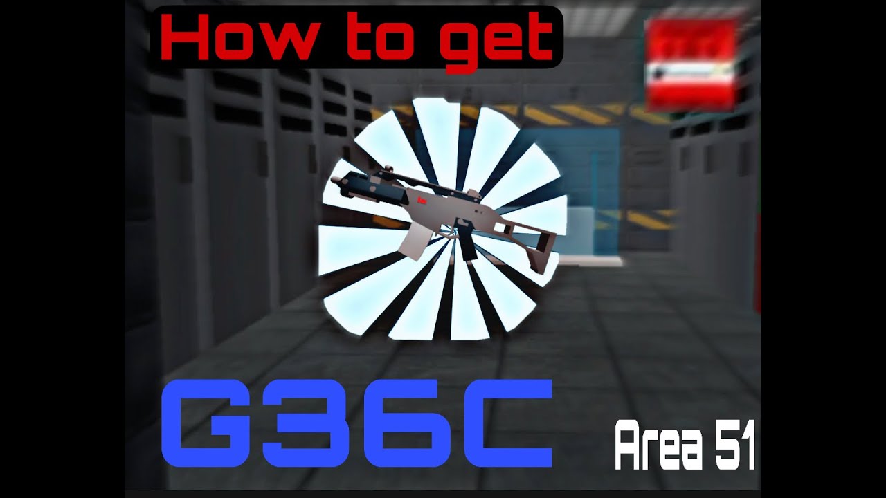 HOW TO GET THE G36C. Fast tutorial for beginners. Roblox Area 51. - YouTube