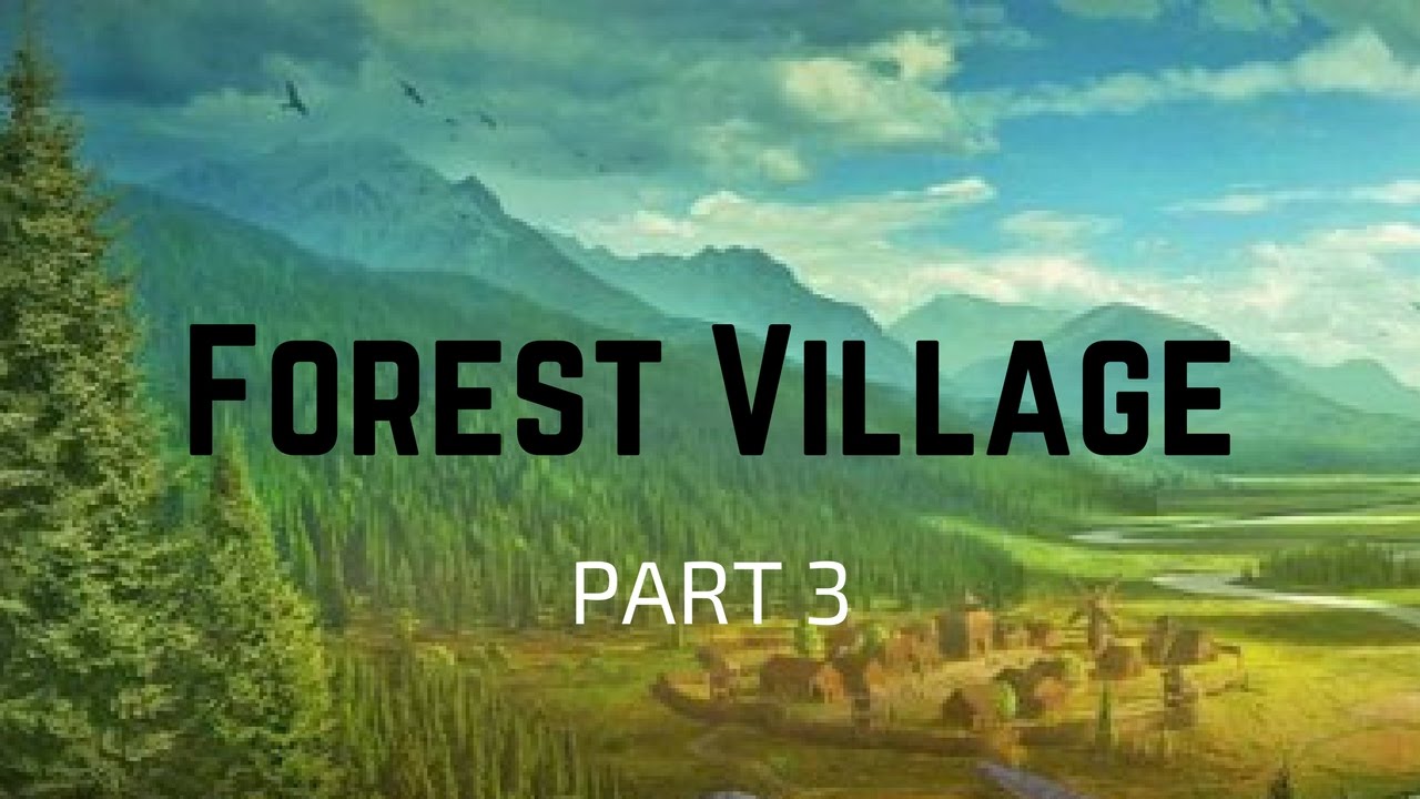 Forest Village Gameplay - (Life Is Feudal) - PART 3 - Juggling The ...