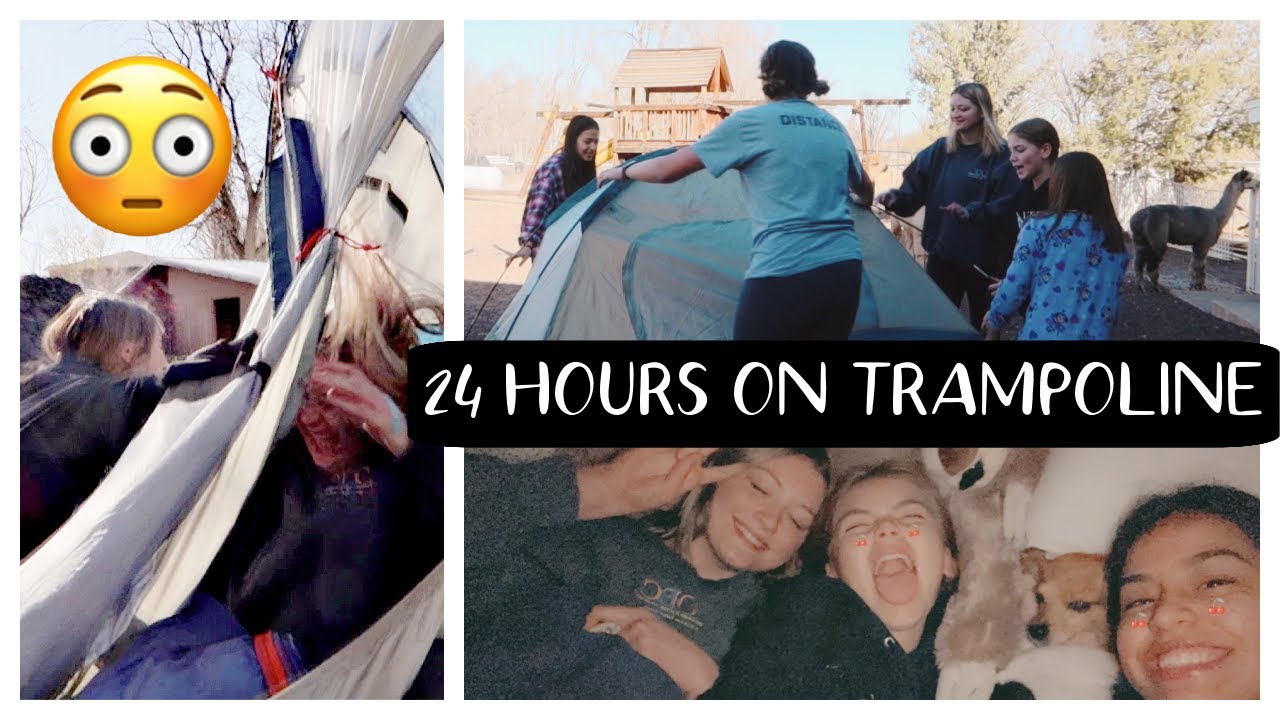 24 HOURS ON OUR TRAMPOLINE | 24 HOUR CHALLENGE!! - YouTube