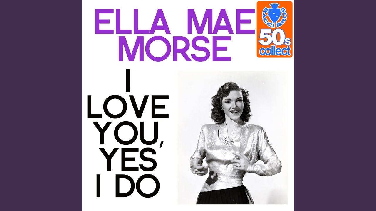 I Love You, Yes I Do (Remastered) - YouTube