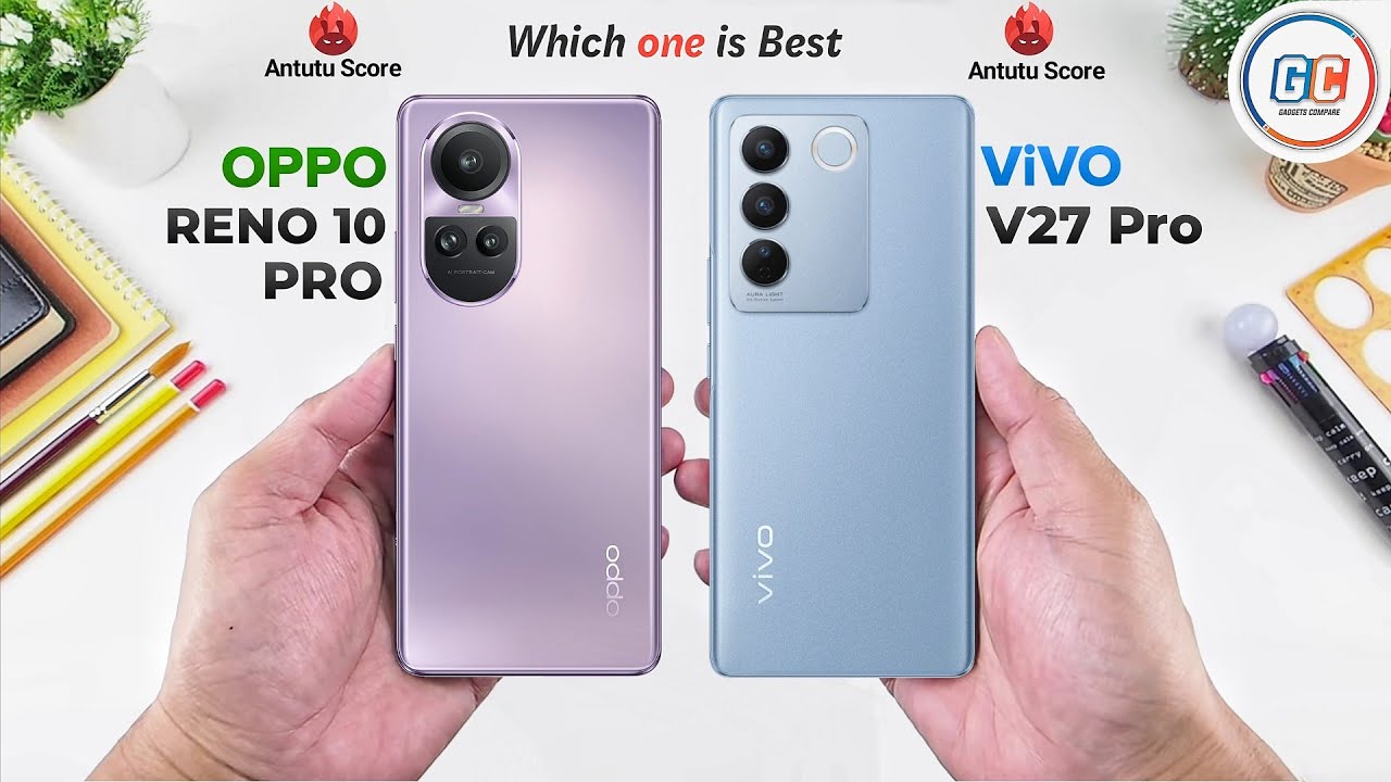 OPPO Reno 10 Pro Vs ViVO V27 Pro - YouTube