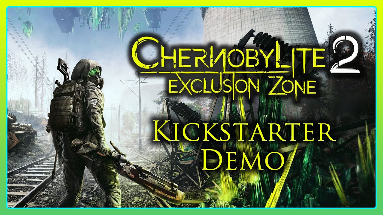 Chernobylite 2 Kickstarter Demo | A New Trip to the Zone! - YouTube