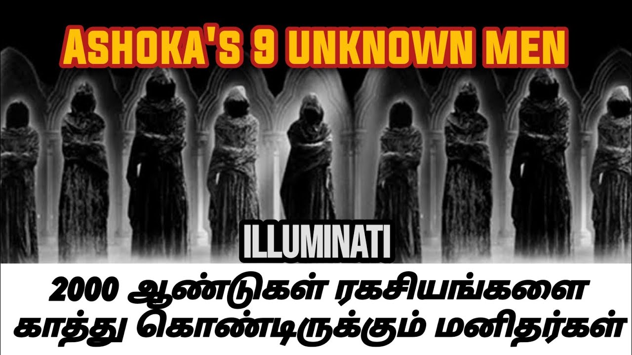 Ashoka's 9 Unknown Men | ரகசிய சமூகம் | Secret Society | Tamil - YouTube