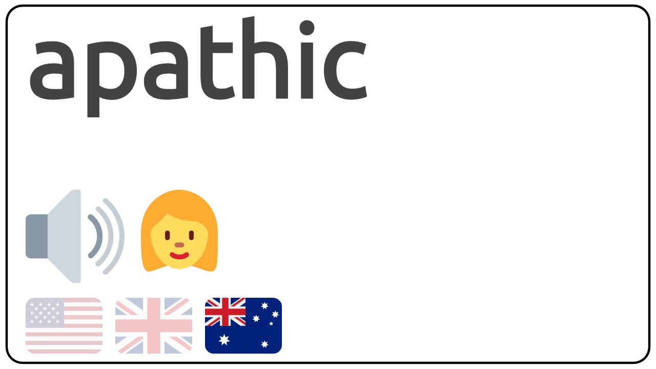 How to pronounce apathic in english? - YouTube