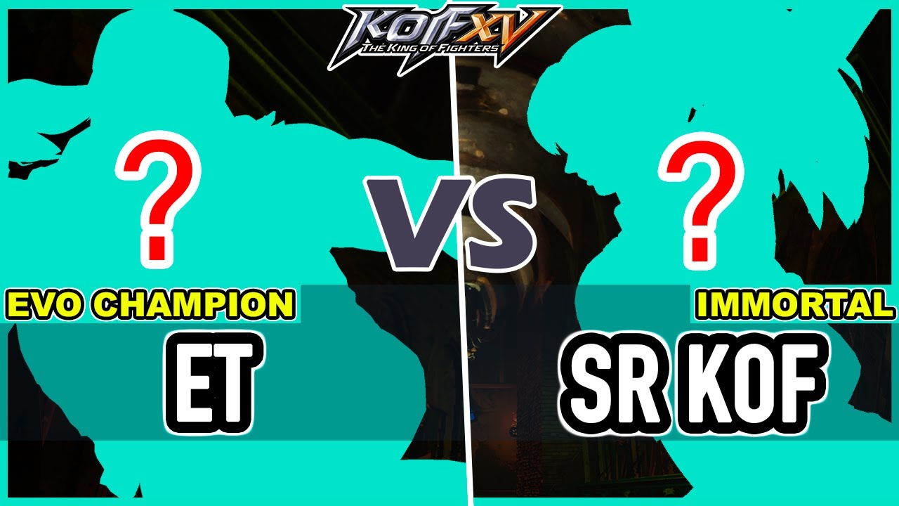 KOF XV 🔥 ET (Random) vs SR Kof (Random) - YouTube